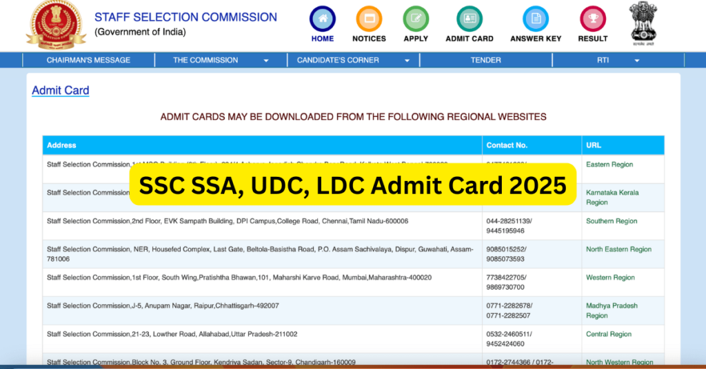 SSC SSA, UDC, LDC Admit Card 2025, Download via official Link-ssc.nic.in/portal/admitcard